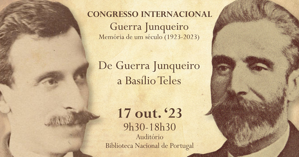 CONGRESSO INTERNACIONAL | Guerra Junqueiro - Memória de um século (1923 ...